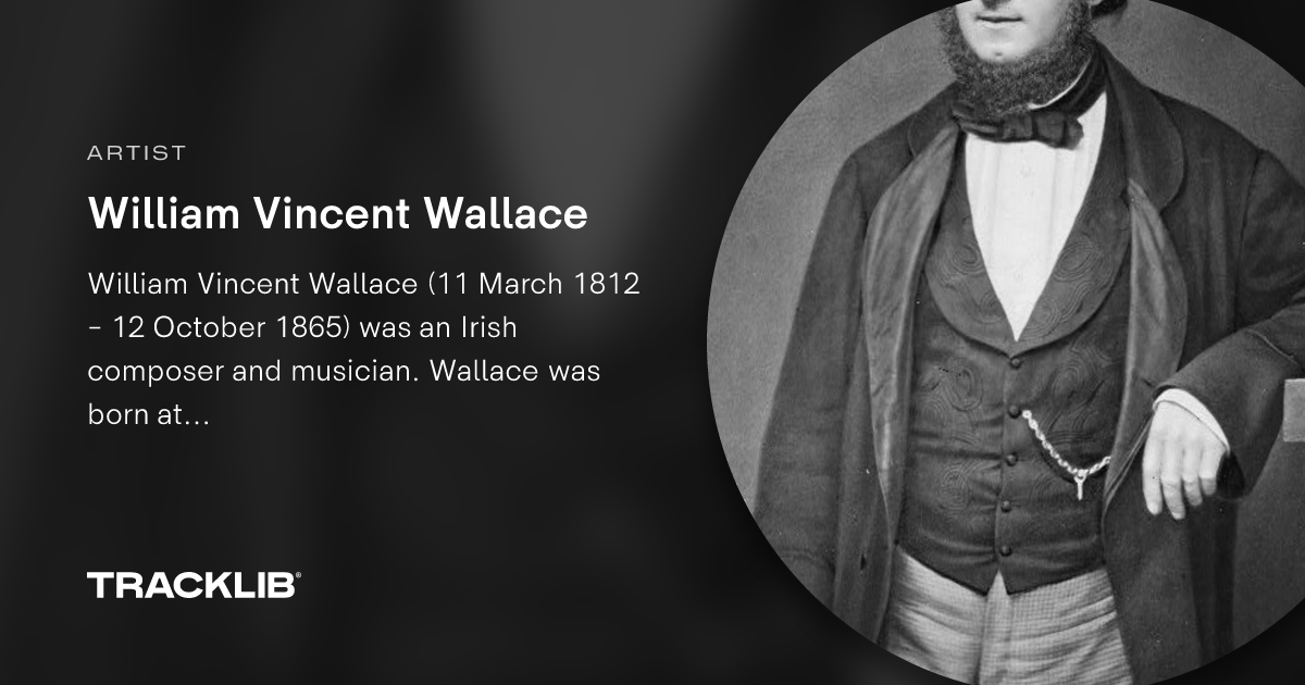 William Vincent Wallace | Tracklib.com