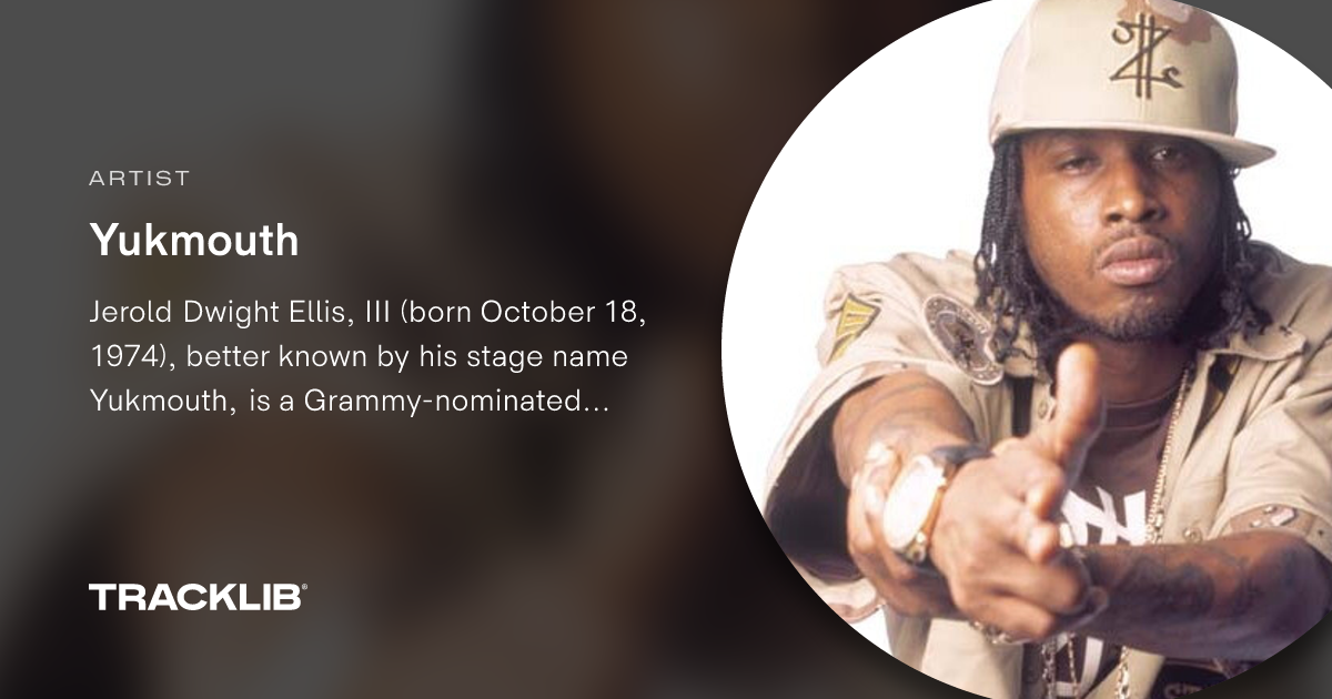 Yukmouth | TRACKLIB.COM