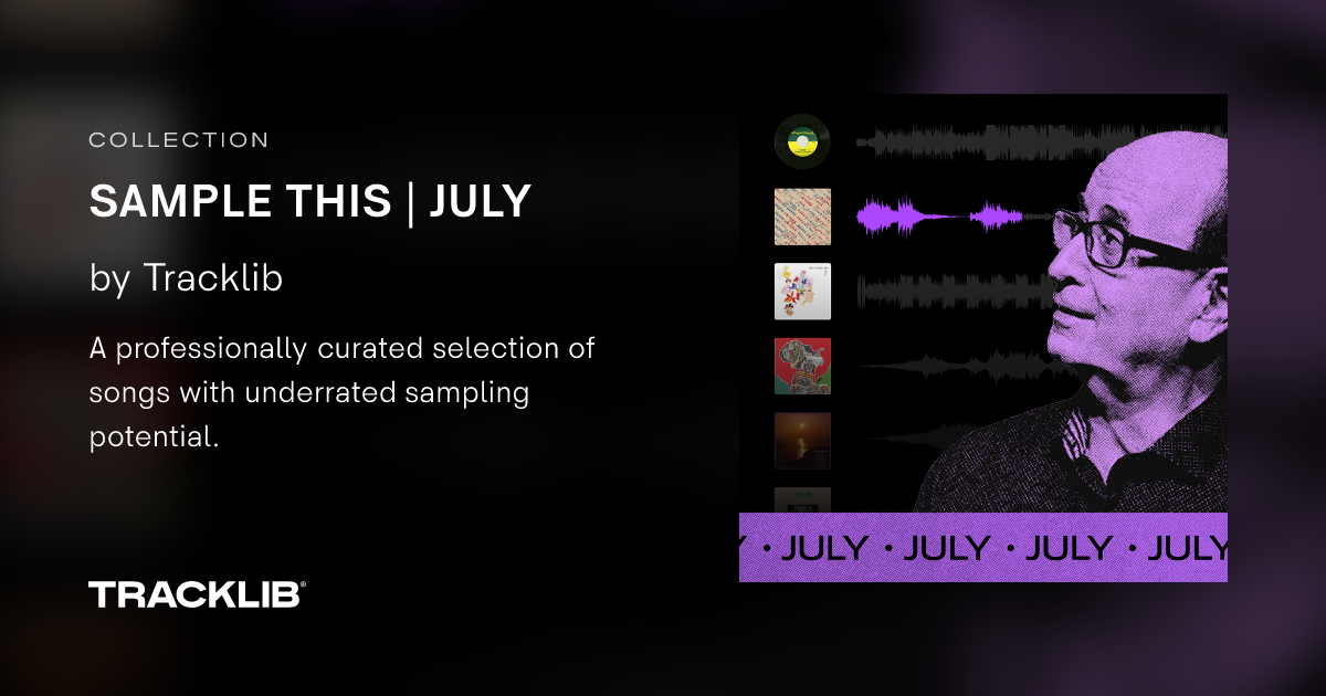 SAMPLE THIS | JULY | TRACKLIB.COM