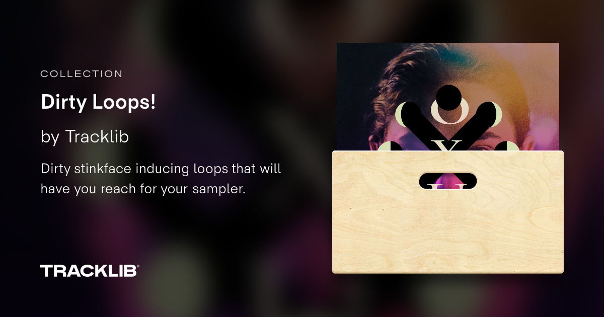 Dirty Loops! | TRACKLIB.COM