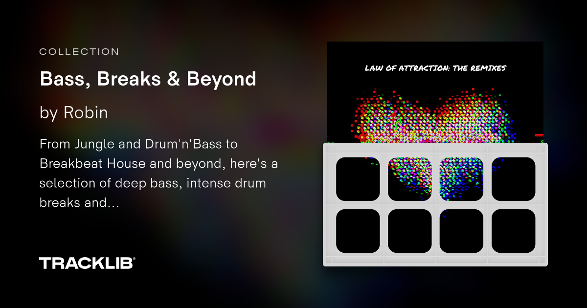 Bass, Breaks & Beyond | Tracklib.com