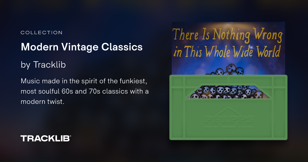 Modern Vintage Classics | TRACKLIB.COM