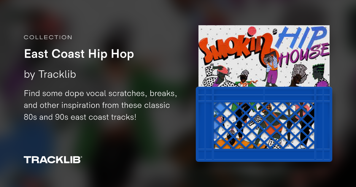 East Coast Hip Hop | TRACKLIB.COM