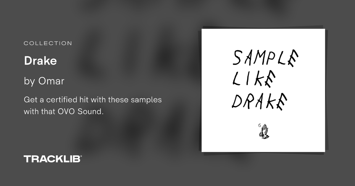 Drake | Tracklib.com
