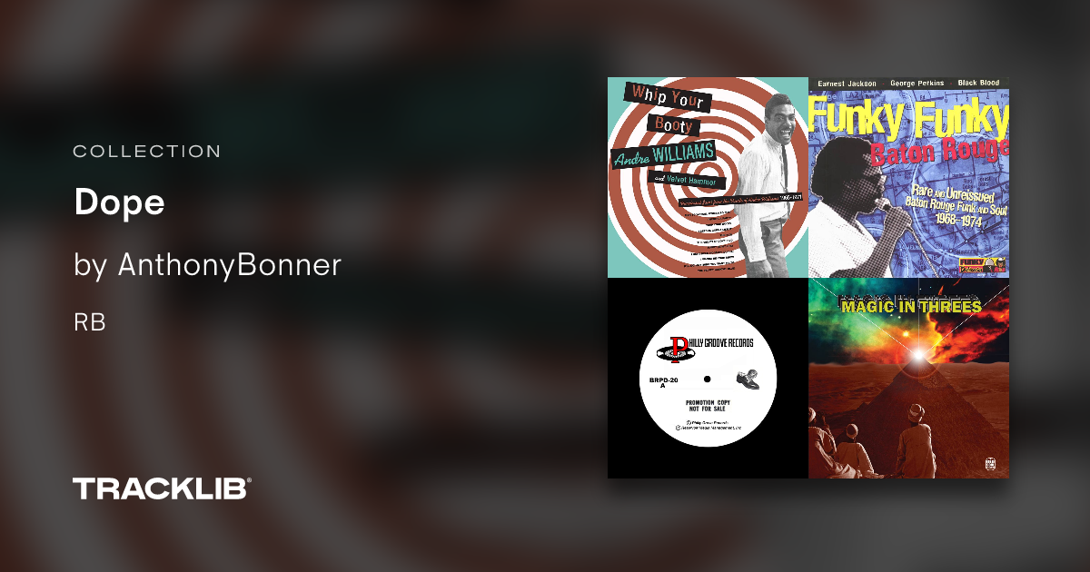 Dope | Tracklib.com