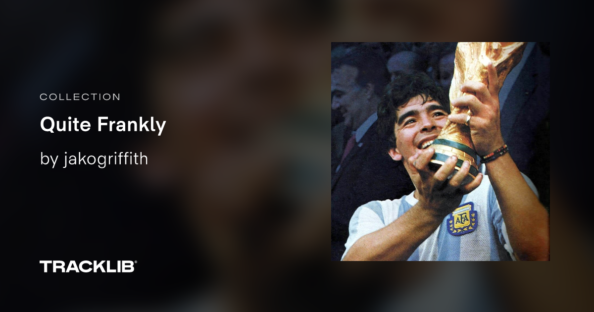 Quite Frankly | TRACKLIB.COM