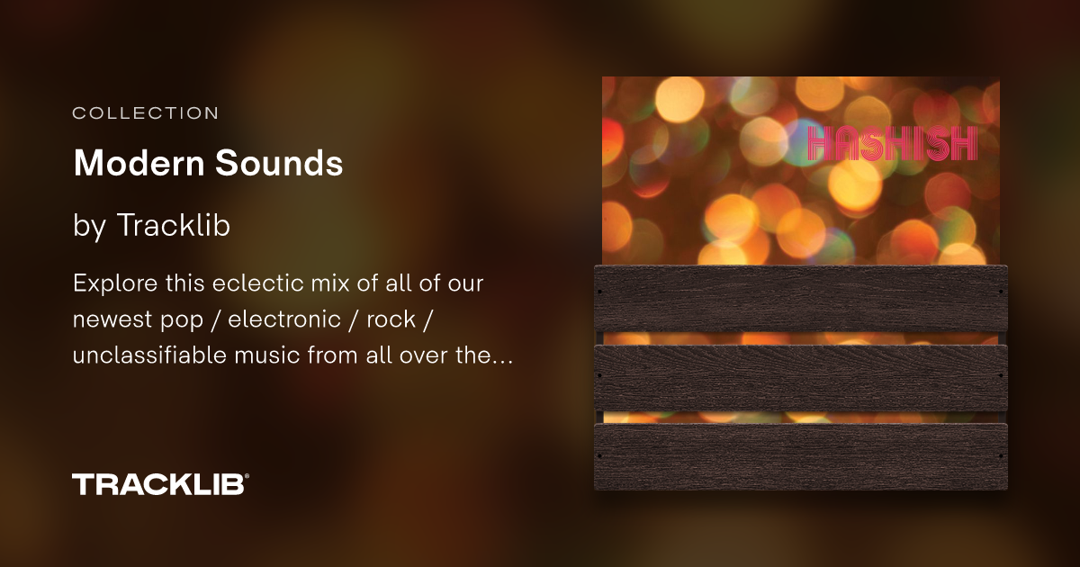Modern Sounds | TRACKLIB.COM