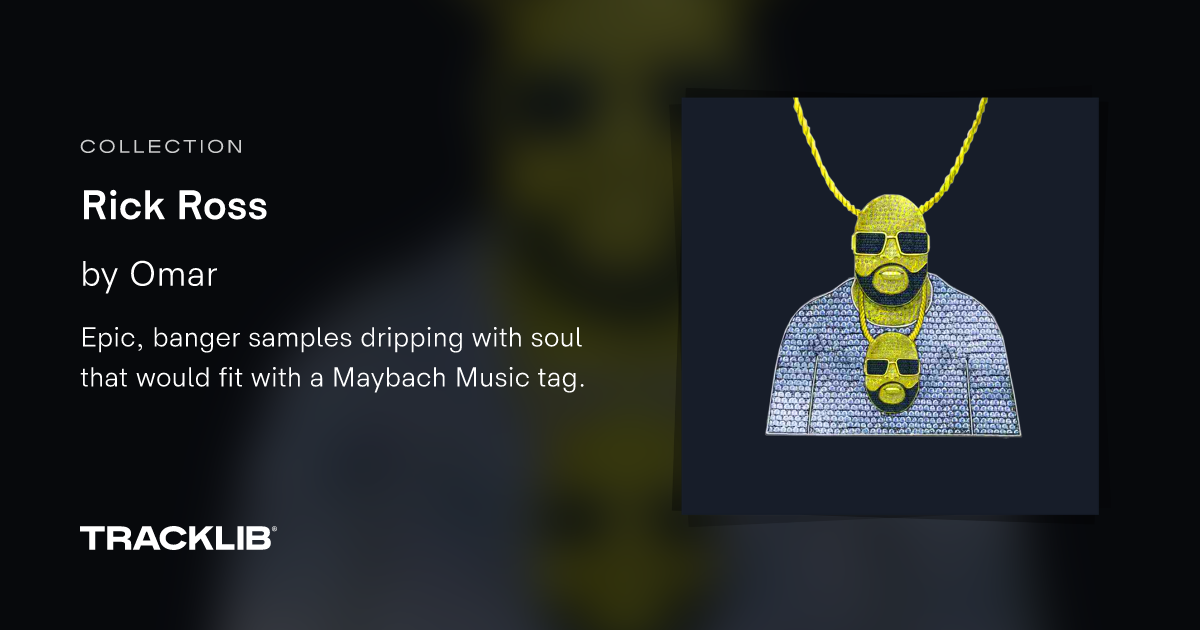 Rick Ross | Tracklib.com