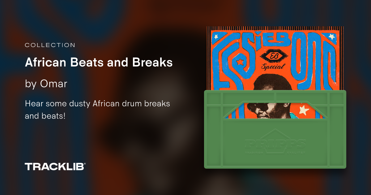 African Beats and Breaks | Tracklib.com
