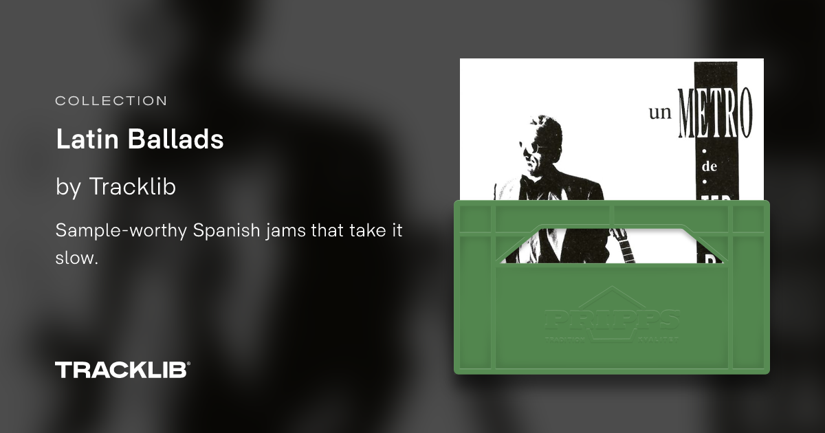 Latin Ballads | TRACKLIB.COM