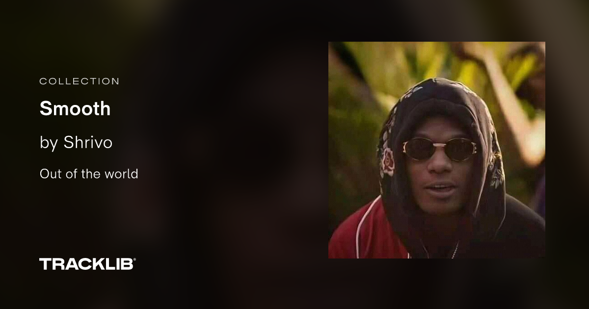 Smooth | TRACKLIB.COM