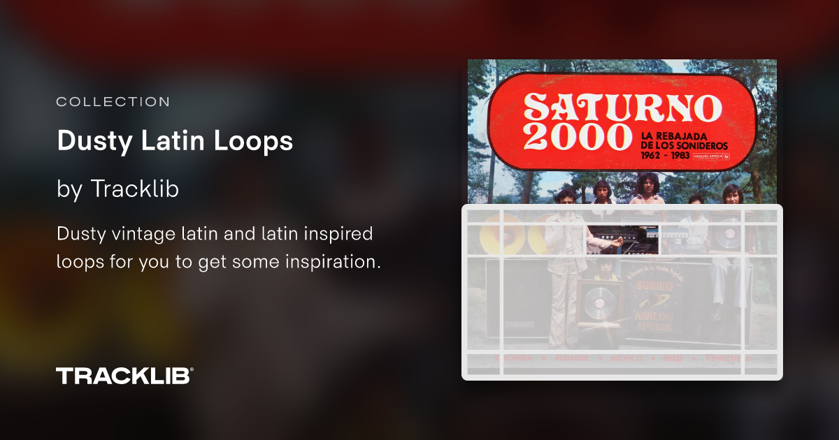 Dusty Latin Loops | TRACKLIB.COM