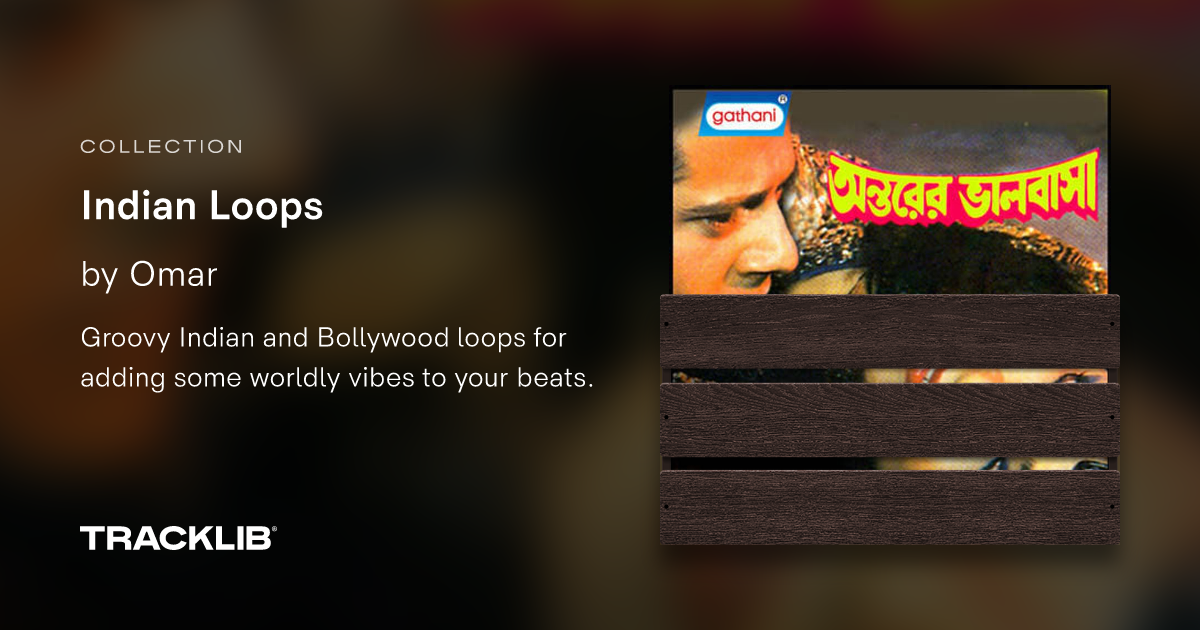 Indian Loops | Tracklib.com