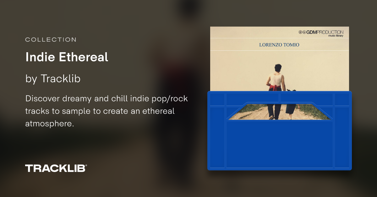 Indie Ethereal | TRACKLIB.COM