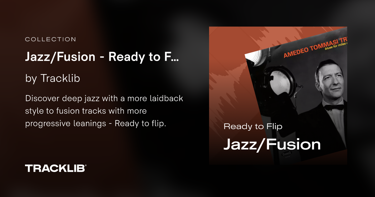 Jazz/Fusion - Ready to Flip | TRACKLIB.COM