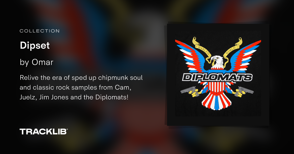 Dipset | Tracklib.com