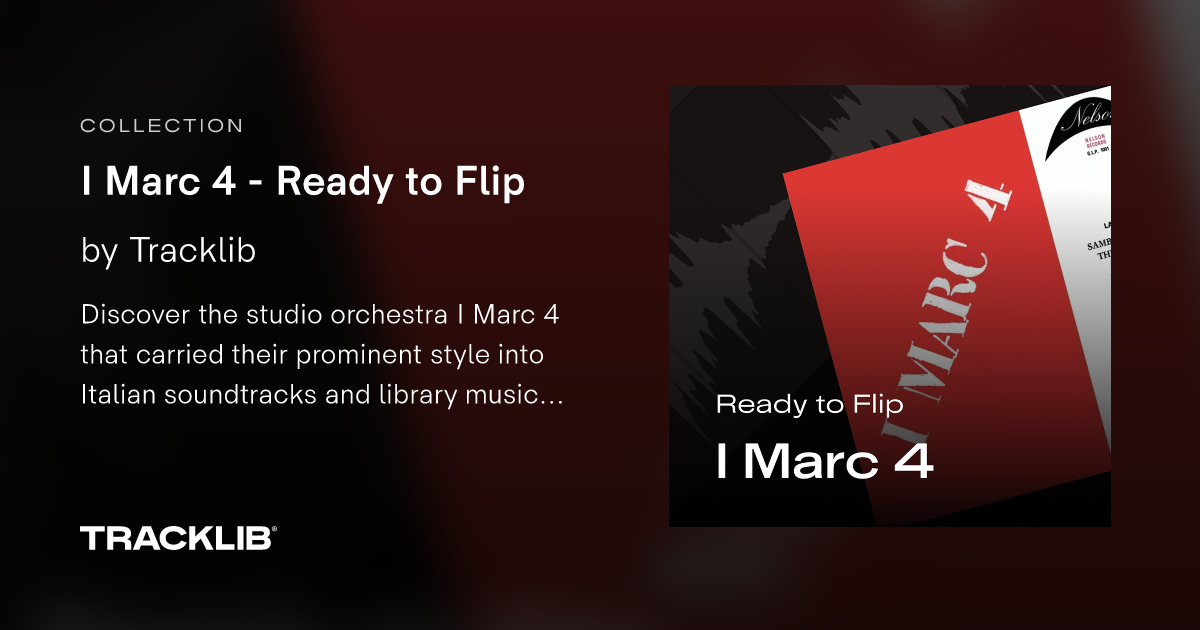I Marc 4 - Ready to Flip | TRACKLIB.COM