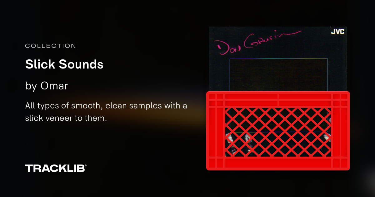 Slick Sounds | Tracklib.com