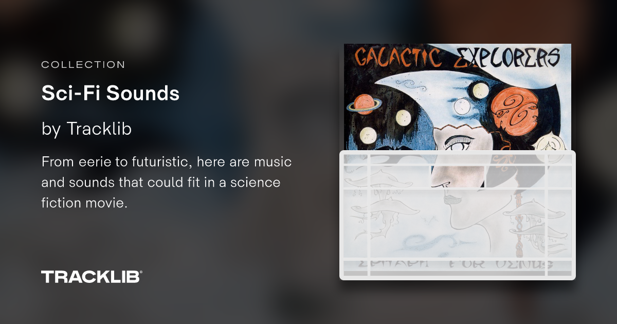 Sci-Fi Sounds | TRACKLIB.COM