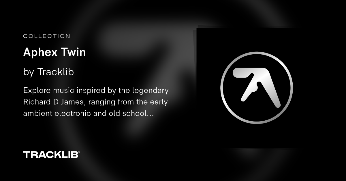Aphex Twin | TRACKLIB.COM
