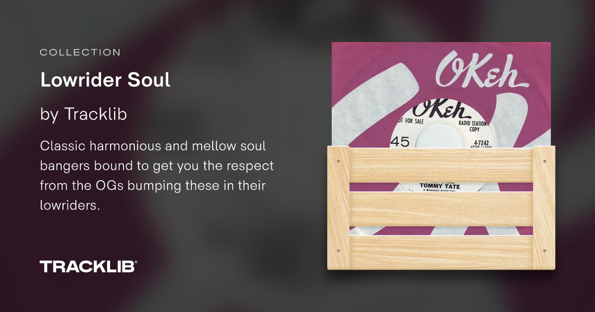 Lowrider Soul | Tracklib.com