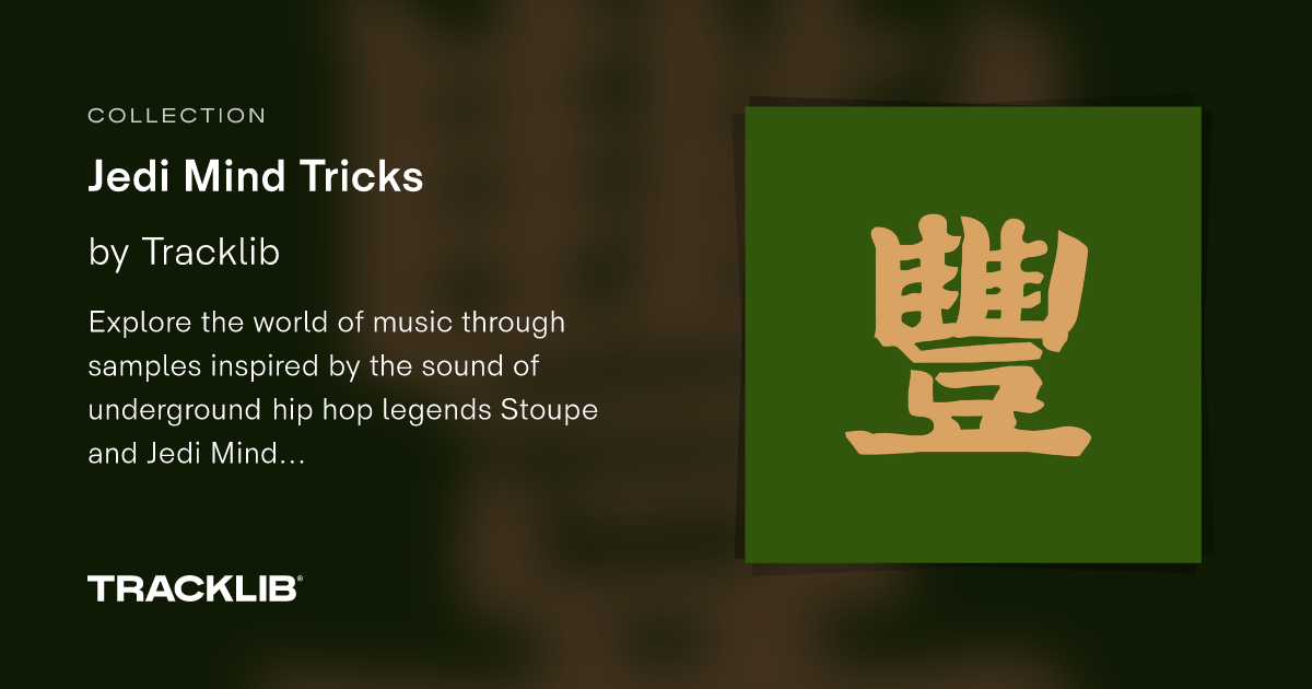 Jedi Mind Tricks | TRACKLIB.COM