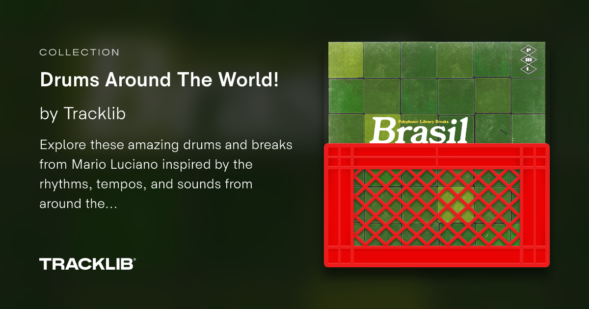Drums Around The World! | TRACKLIB.COM