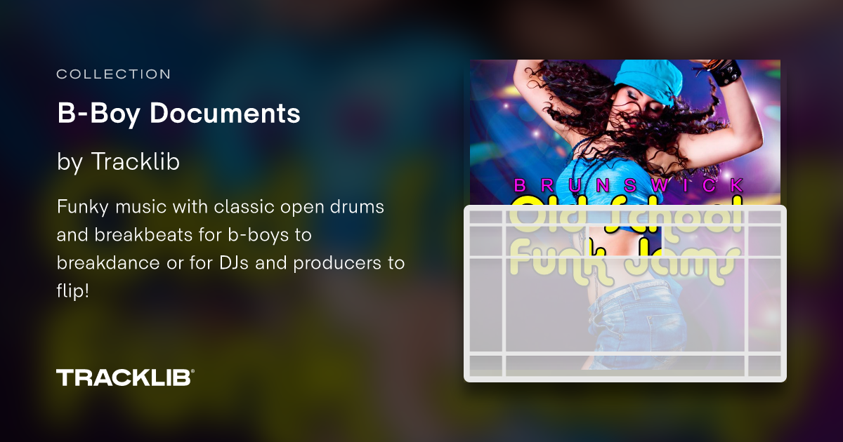 B-Boy Documents | TRACKLIB.COM