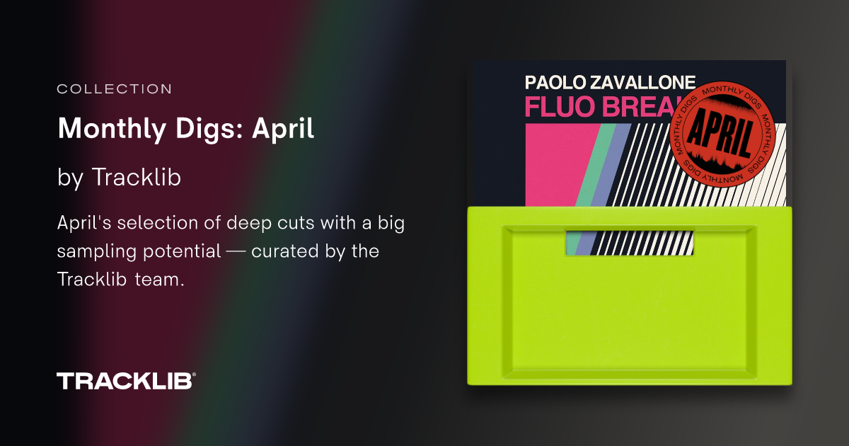 Monthly Digs: April | TRACKLIB.COM