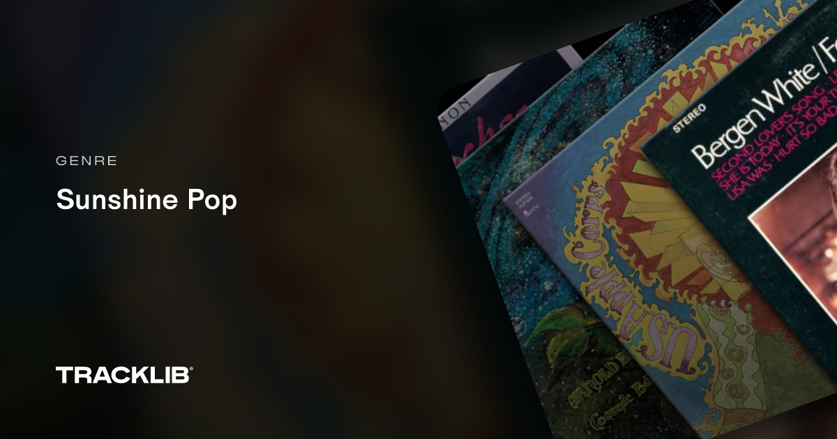 Sunshine Pop Music Samples & Tracks on Tracklib!