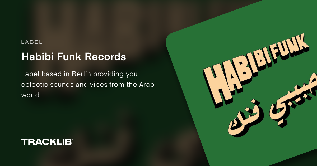Habibi Funk Records | TRACKLIB.COM