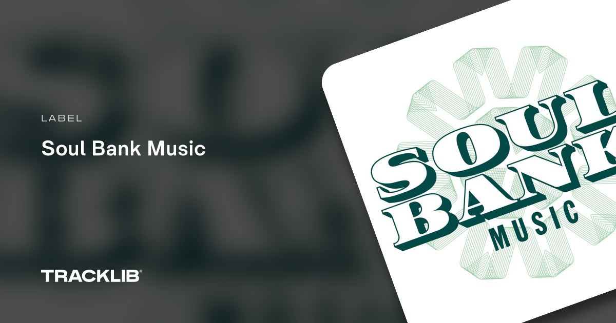 Soul Bank Music | TRACKLIB.COM