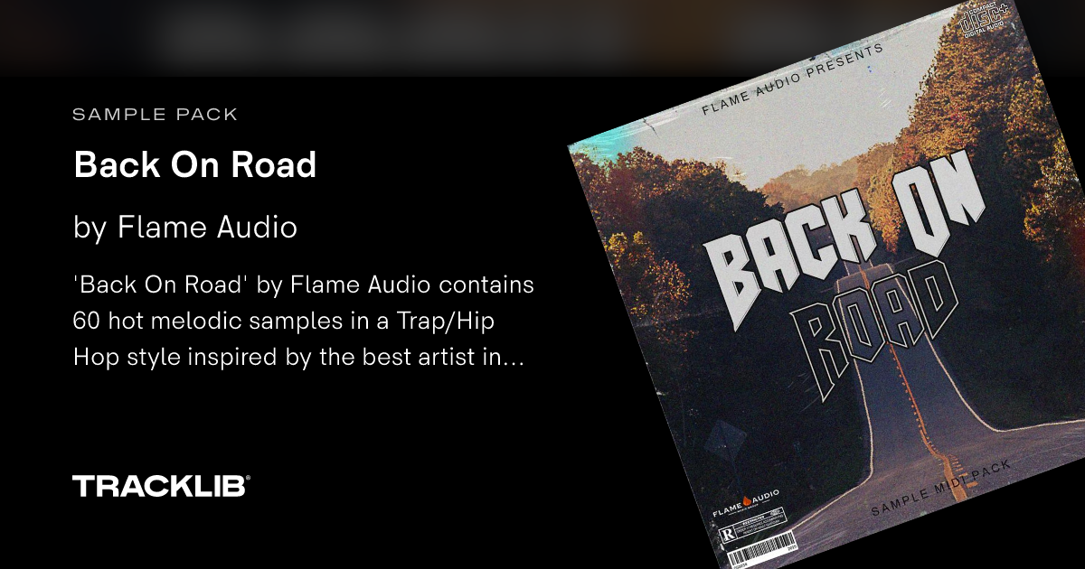 Back On Road by Flame Audio | TRACKLIB.COM