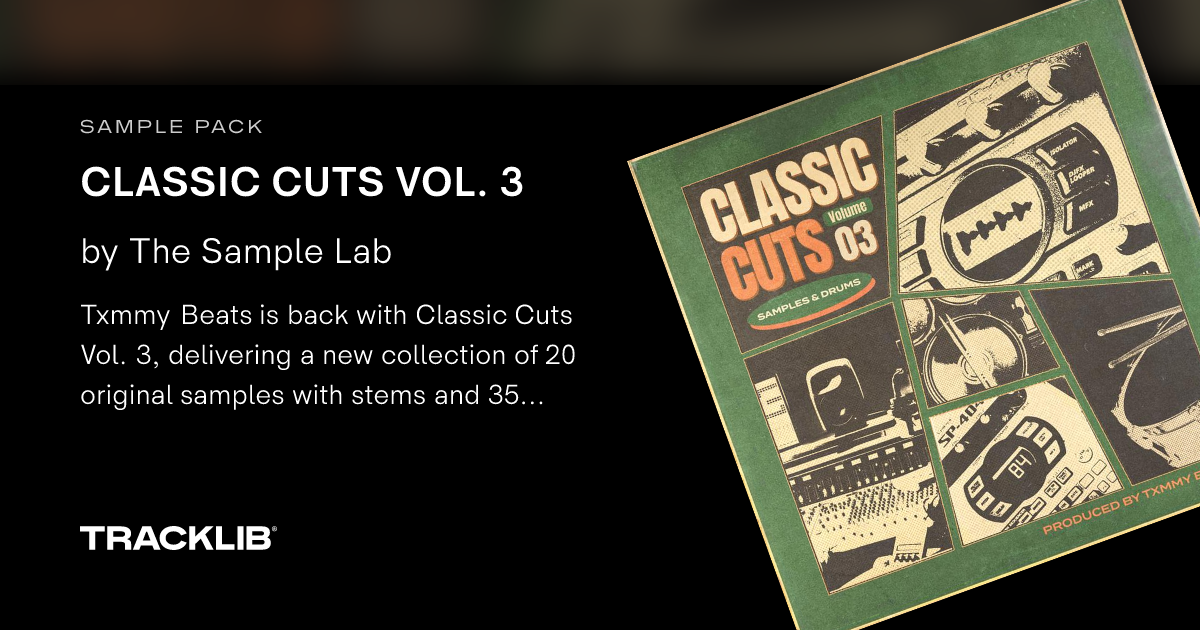 CLASSIC CUTS VOL. 3 by The Sample Lab | TRACKLIB.COM