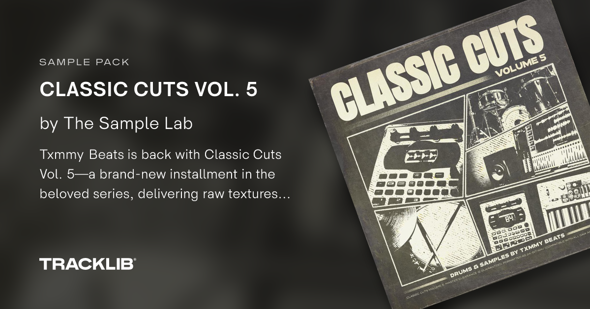 CLASSIC CUTS VOL. 5 by The Sample Lab | TRACKLIB.COM