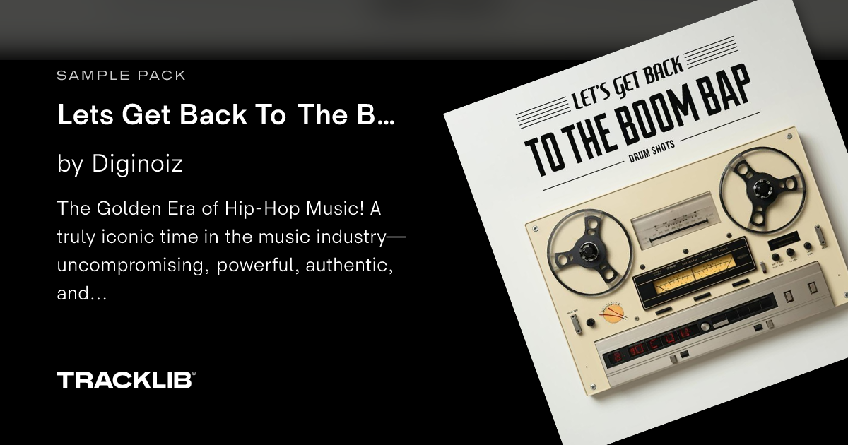 Lets Get Back To The Boom Bap by Diginoiz | TRACKLIB.COM