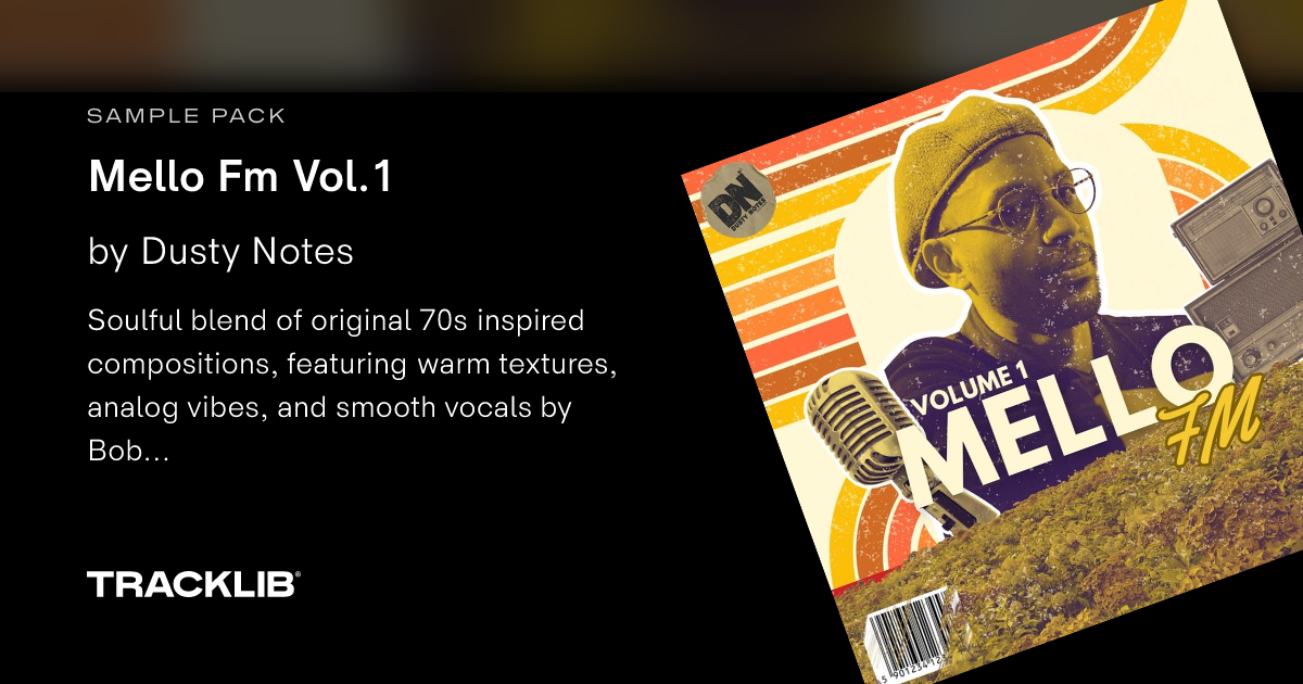 Mello Fm Vol.1 by Dusty Notes | TRACKLIB.COM