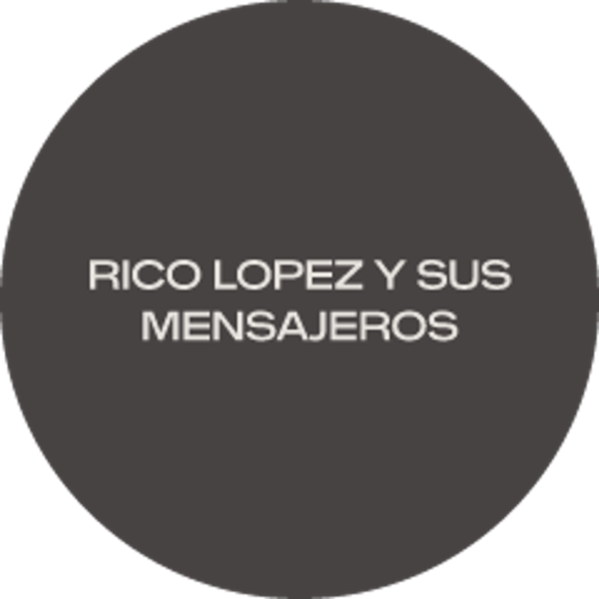 Rico Lopez y sus Mensajeros | Tracklib.com