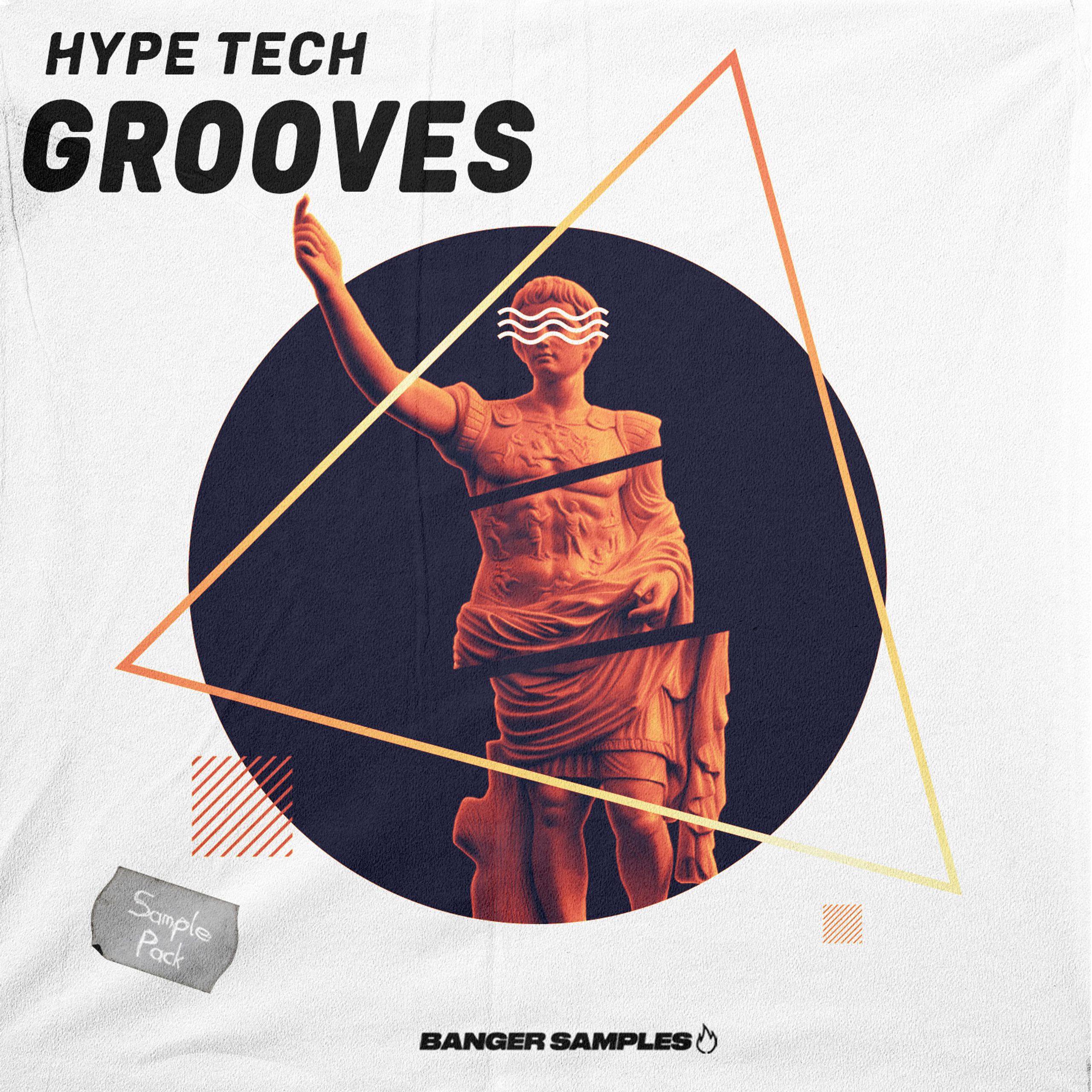 Hype Tech Grooves by Banger Samples | TRACKLIB.COM