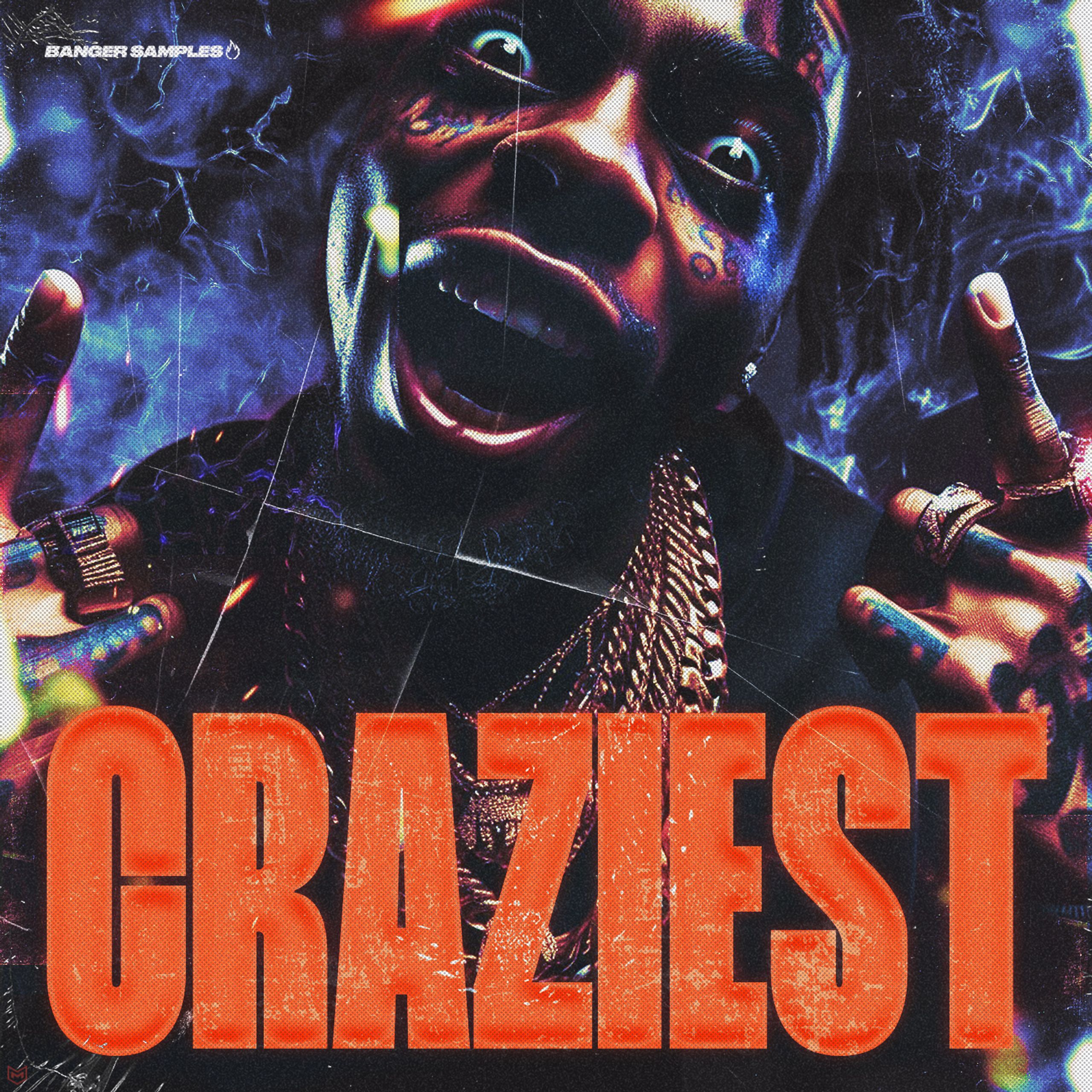Craziest by Banger Samples | TRACKLIB.COM