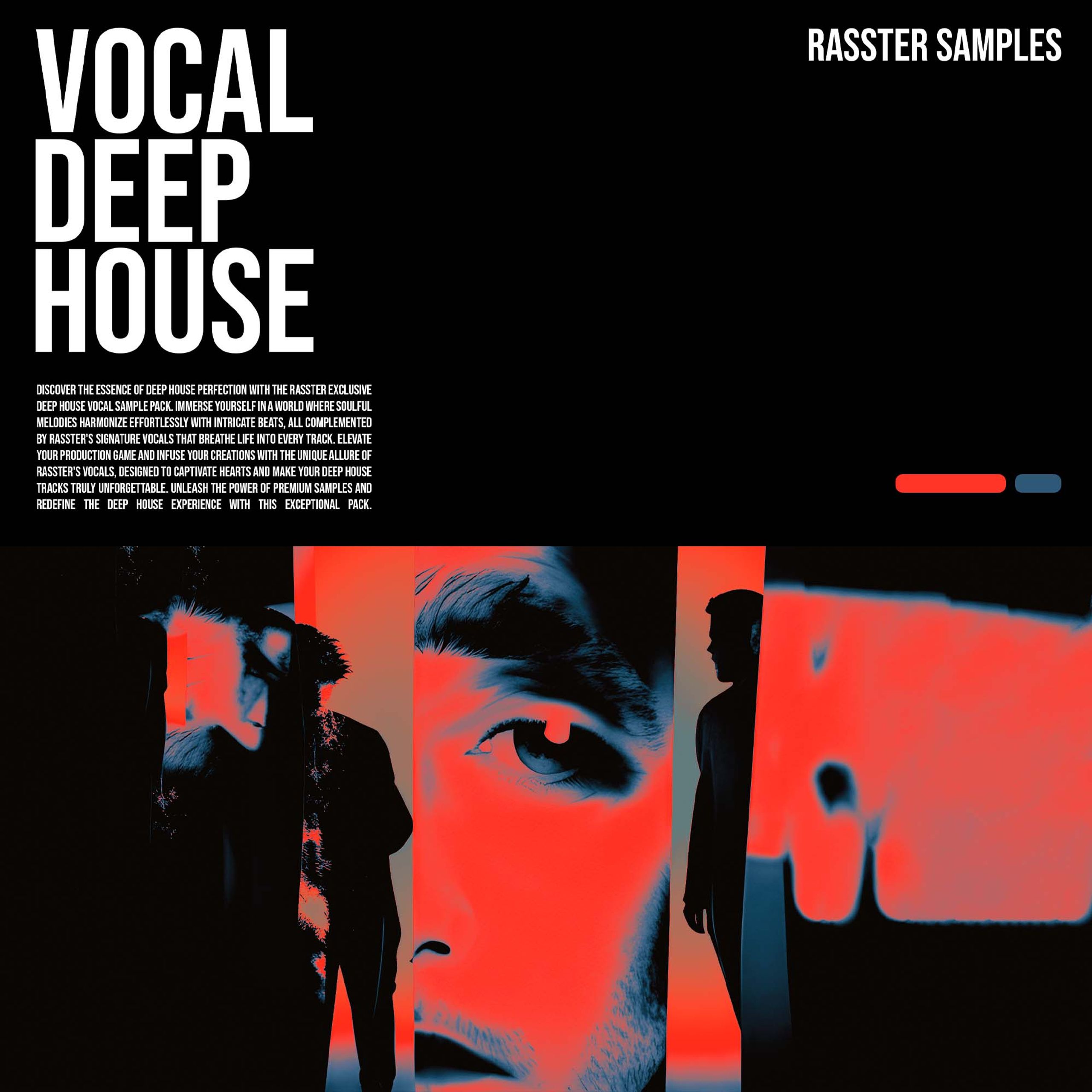 Vocal Deep House Vol.1 by Rasster Samples | TRACKLIB.COM