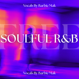 FREE Soulful R&B Vocals by Barbie Mak by Barbie Mak | TRACKLIB.COM