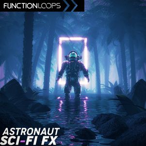 Astronaut Sci-Fi FX by Function Loops | TRACKLIB.COM