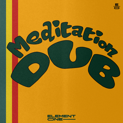 Meditation Dub by Element One | TRACKLIB.COM